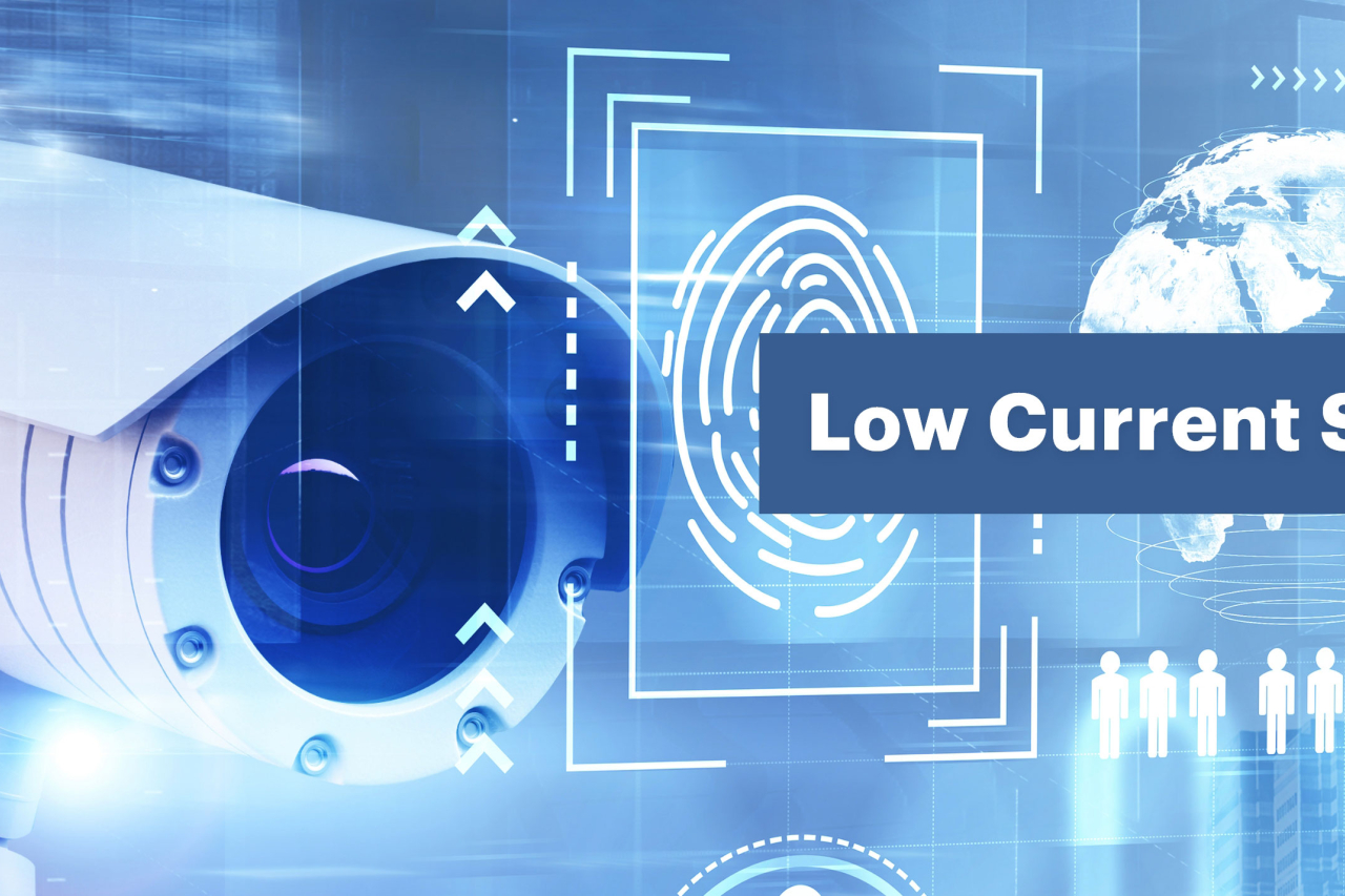 Low Current Systems | Magic Enargy
